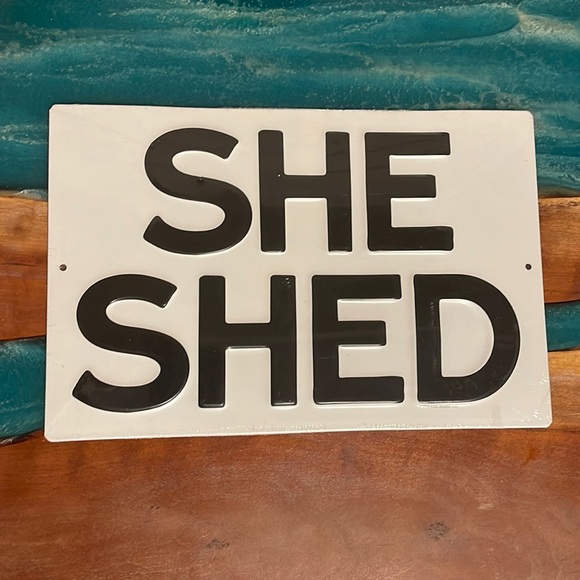 Accents | Nwt She Shed Sign 1125x75 | Poshmark